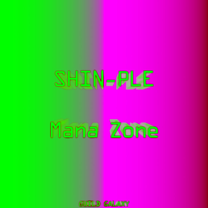Mana Zone | SHIN-PLE