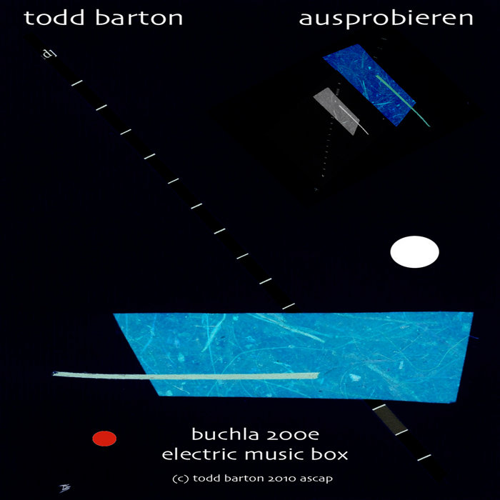 ausprobieren | todd barton