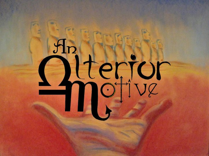 An Alterior Motive | An Alterior Motive