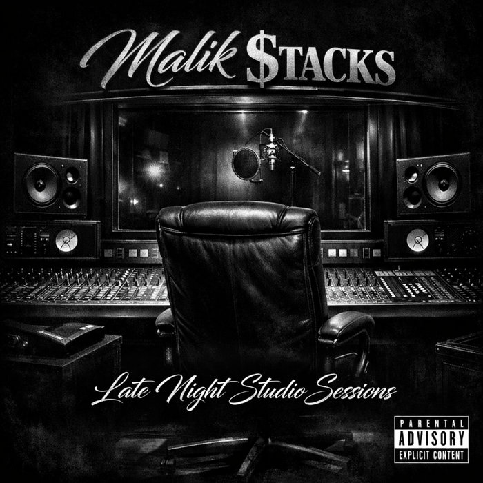 Late Night Studio Sessions | Malik Stacks