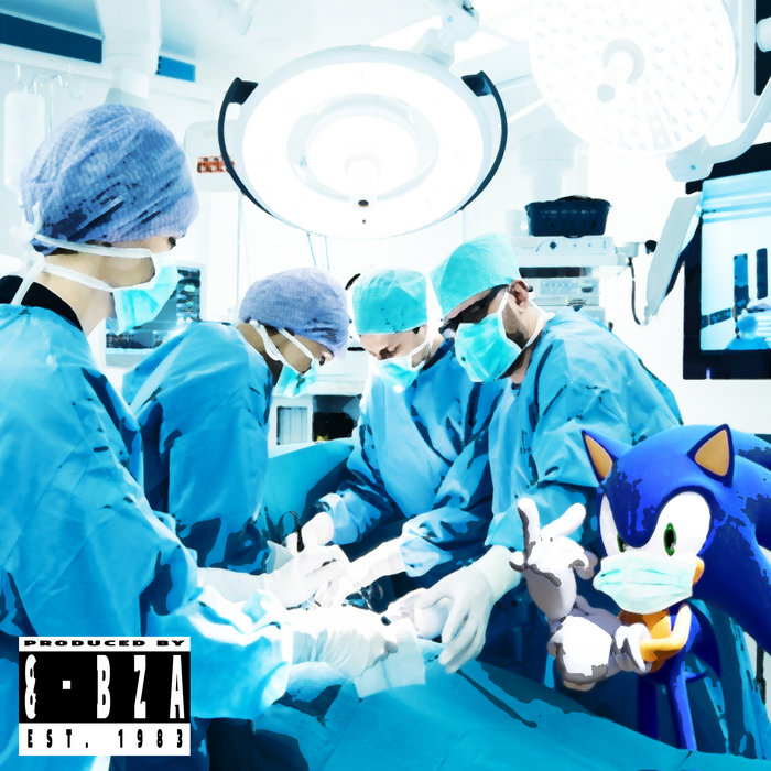 Sonic Surgery - Songs Remixed by 8-bza | 8-bza (producer) OchoPhono (emcee)