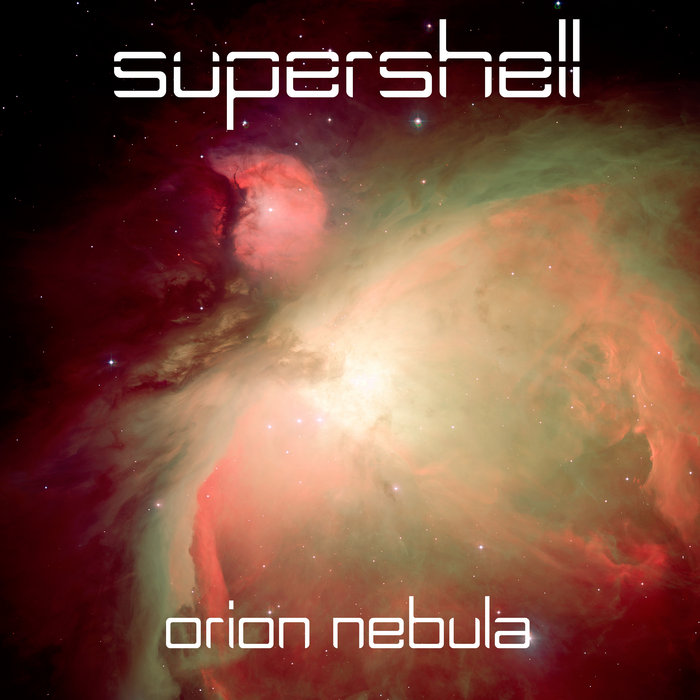 Orion Nebula | Supershell