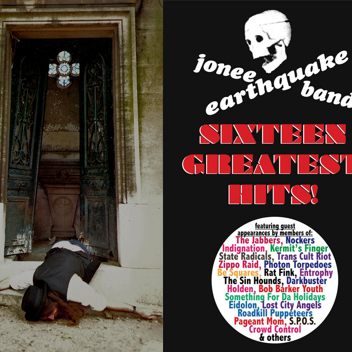 16 GREATEST HITS! | JONEE EARTHQUAKE BAND