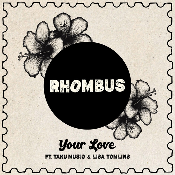 Your Love | Rhombus