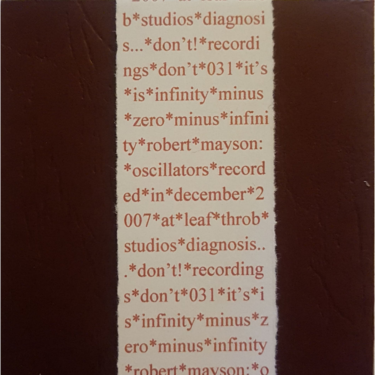 Infinity minus Zero minus Infinity | It's Is | Robert Mayson