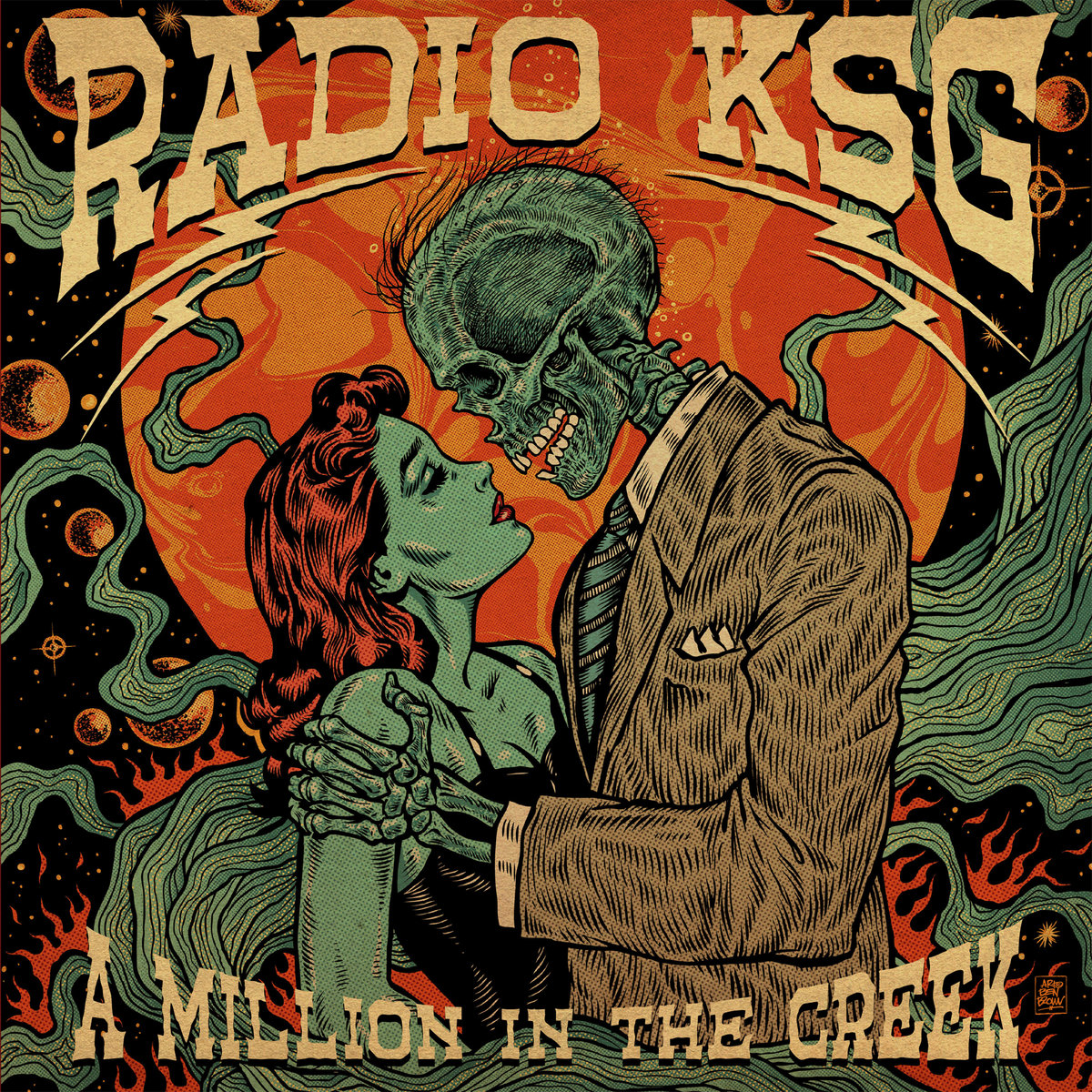 A Million In The Creek (LP) | Radio KSG | Bang! Records