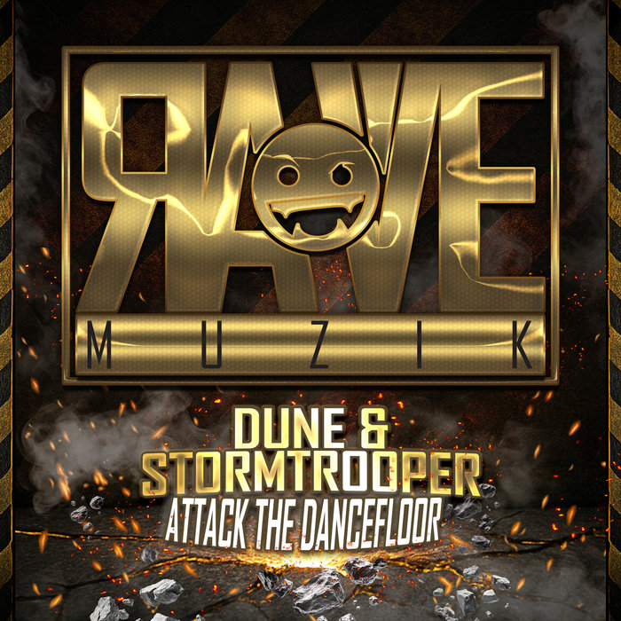 Attack The Dancefloor | Dune & Stormtrooper | Rave Muzik