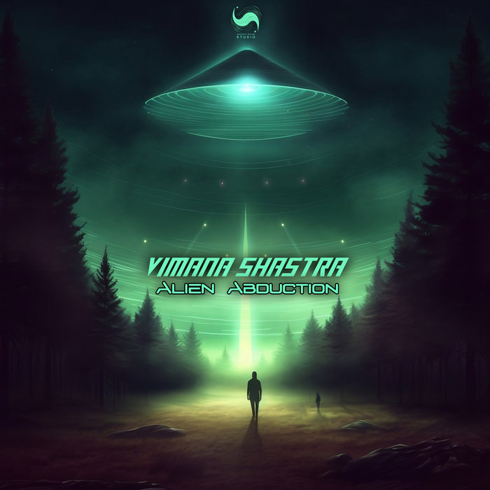 Alien Abduction | Vimana Shastra (Resonant Realms Studio) | Resonant ...