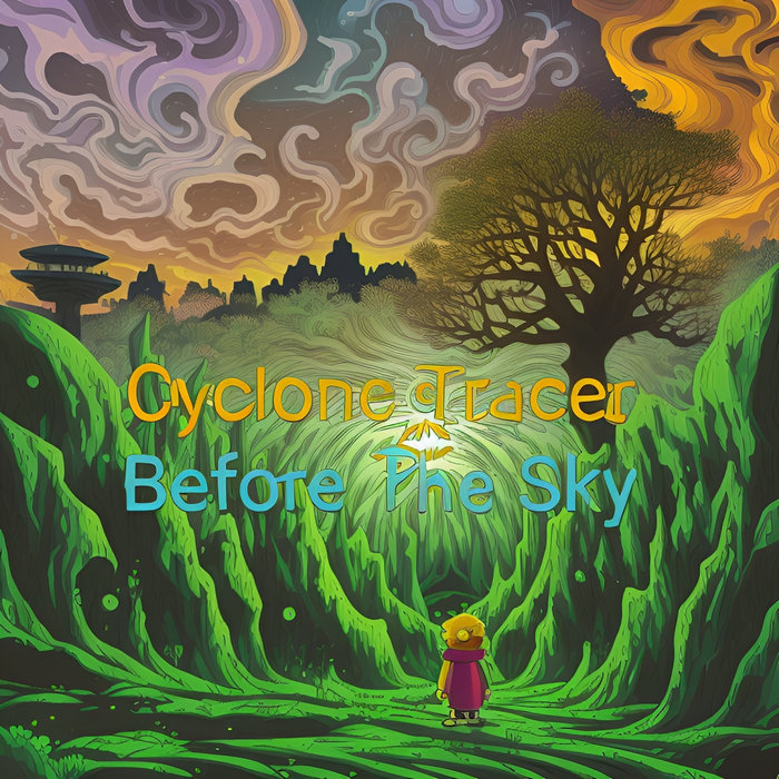 Before The Sky | Cyclone Tracer