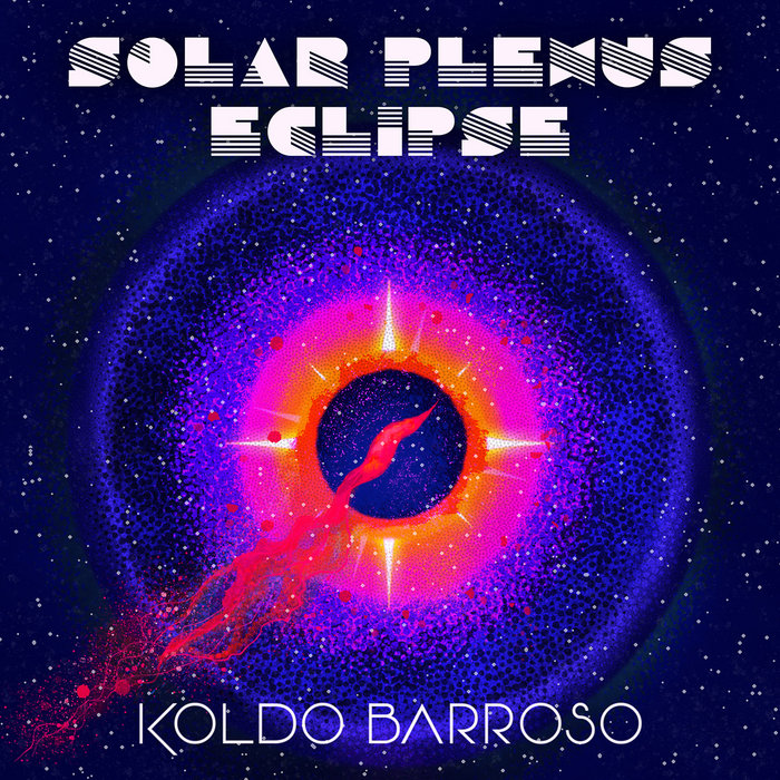 Solar Plexus Eclipse | Koldo Barroso