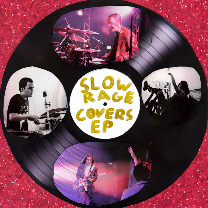 SLOW RAGE COVERS EP | SLOW RAGE