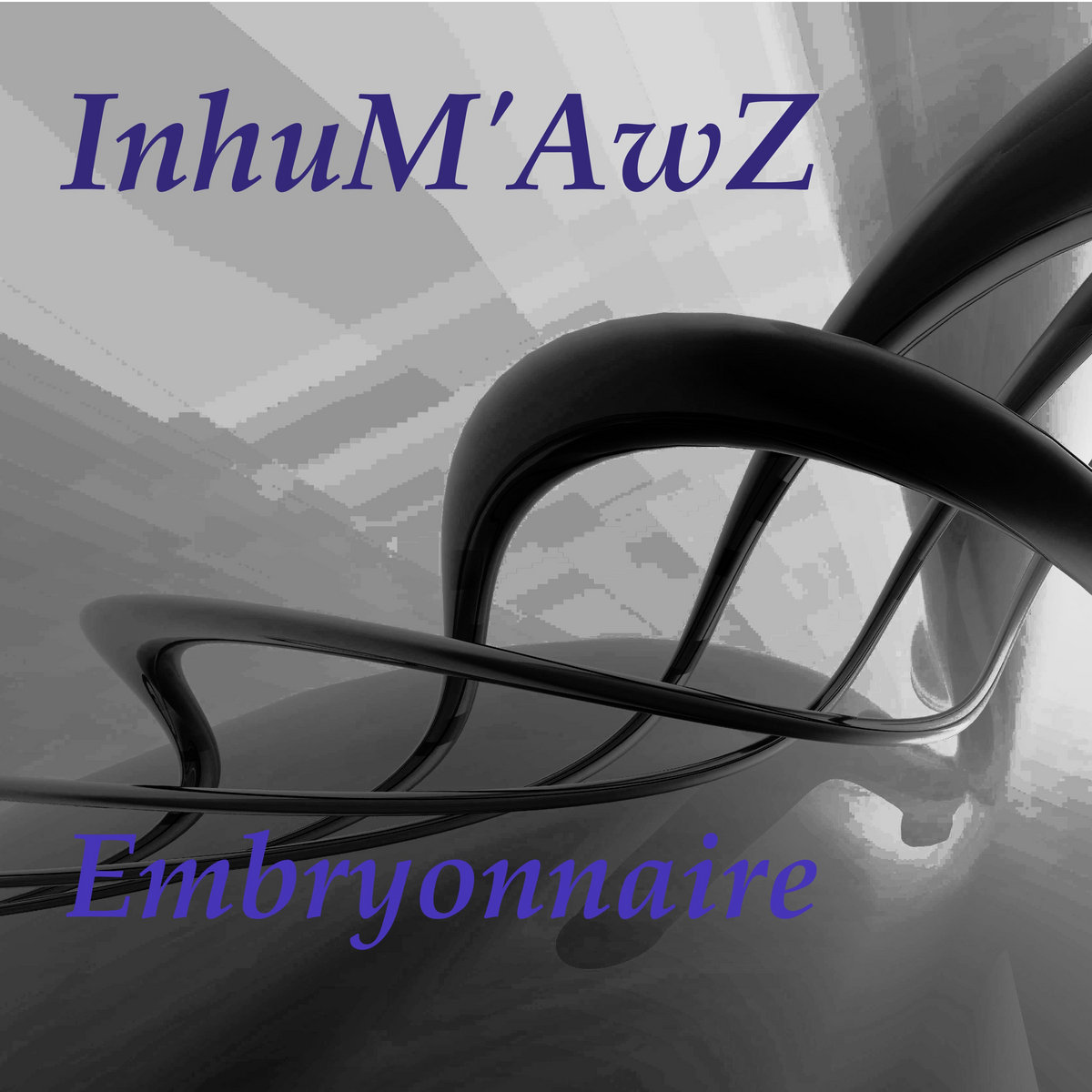 Embryonnaire | InhuM'AwZ | Glorp Records
