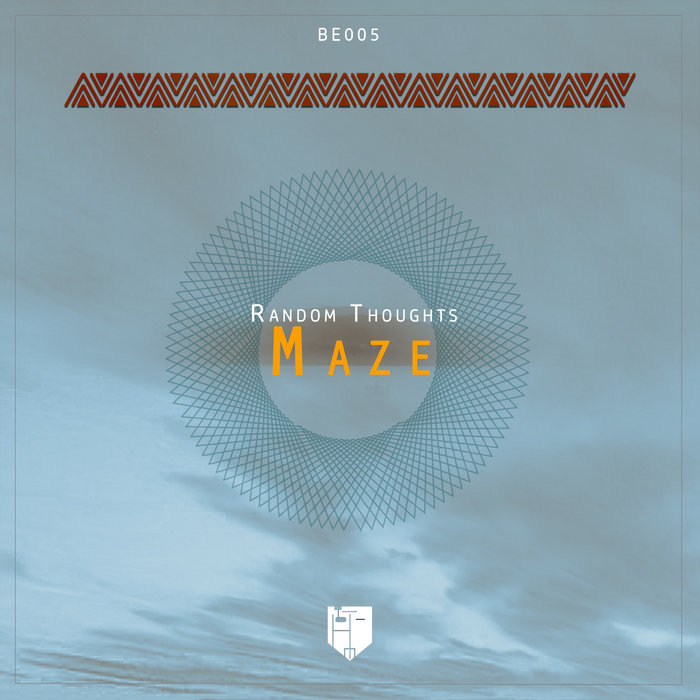 Maze | Random Thoughts | BaloElo Recordings