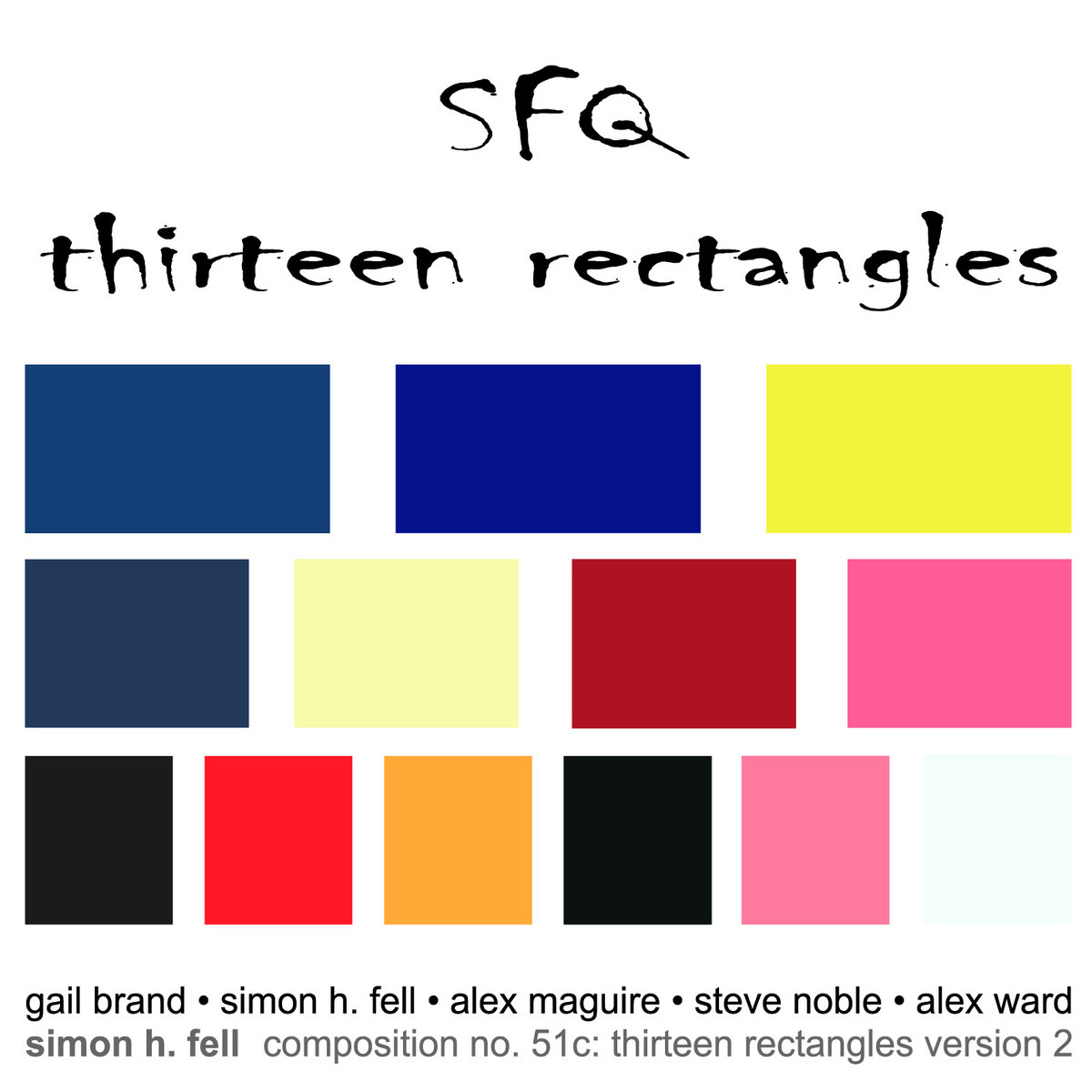Thirteen Rectangles | SFQ | Bruce's Fingers