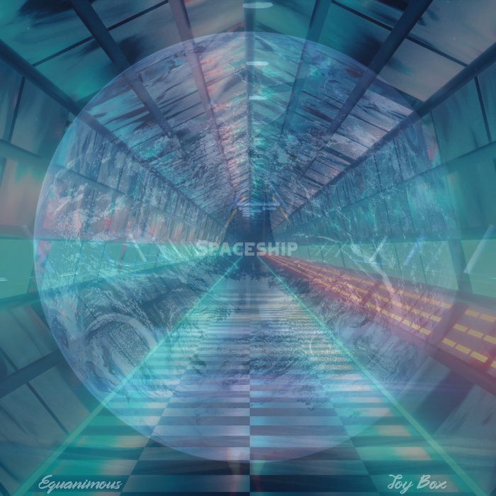 Spaceship | Equanimous, Toy Box | Equanimous