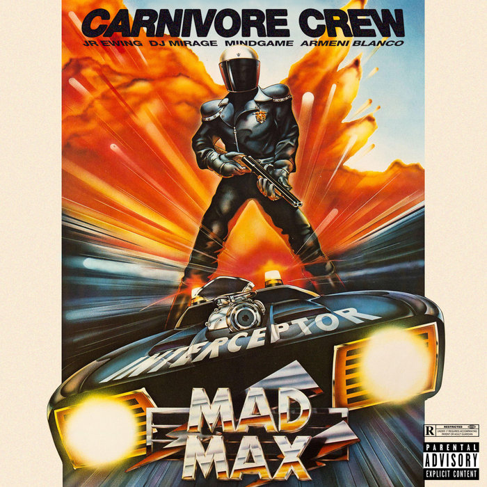 JR Ewing & DJ Mirage - Mad Max (CC05) | JR Ewing, DJ Mirage | Carnivore ...