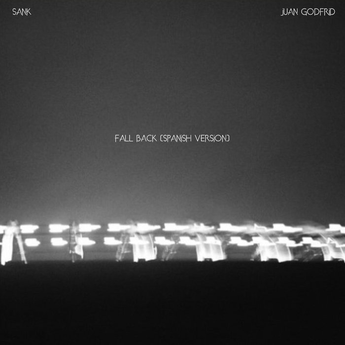 Fall Back (Spanish Version) | Sank | Gabriel Schubert