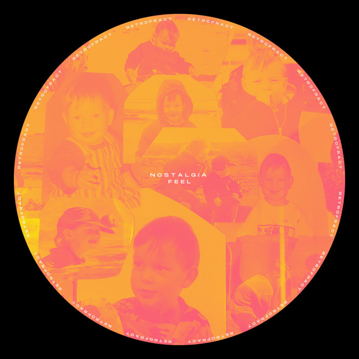Nostalgia Feel | Retrofract