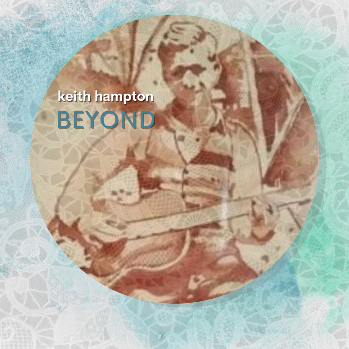 Beyond | Keith Hampton