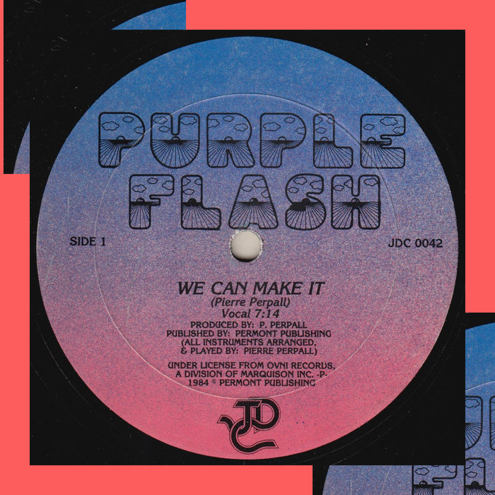Purple Flash - We Can Make It (Don Dayglow Edit) | Don Dayglow