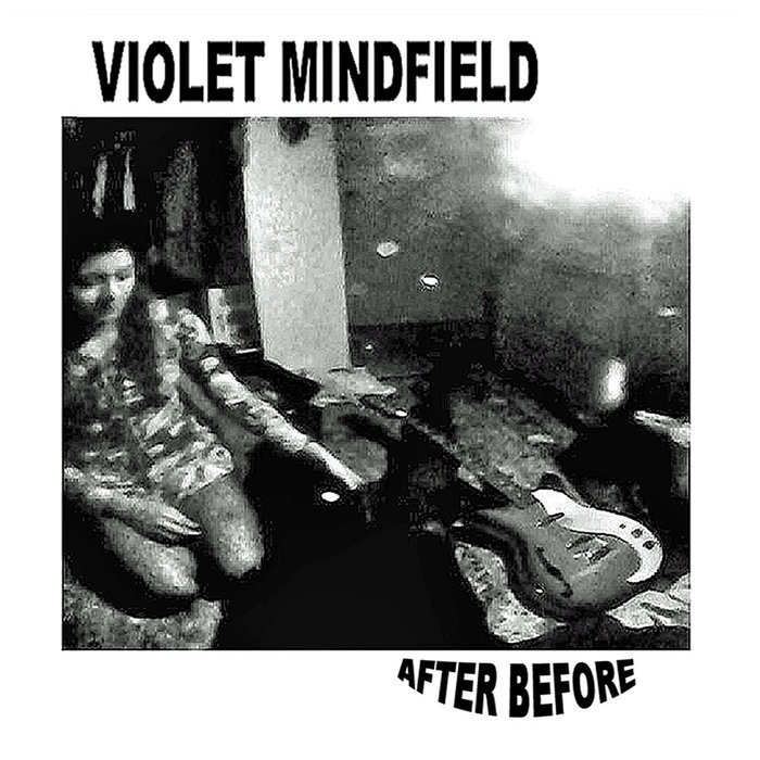 After Before | The Violet Mindfield