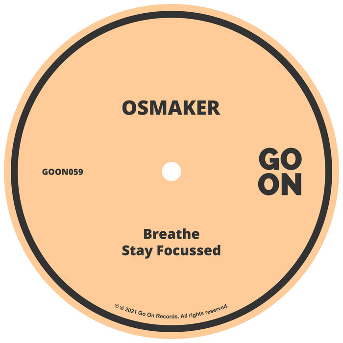 Breathe | Osmaker | Go On Records