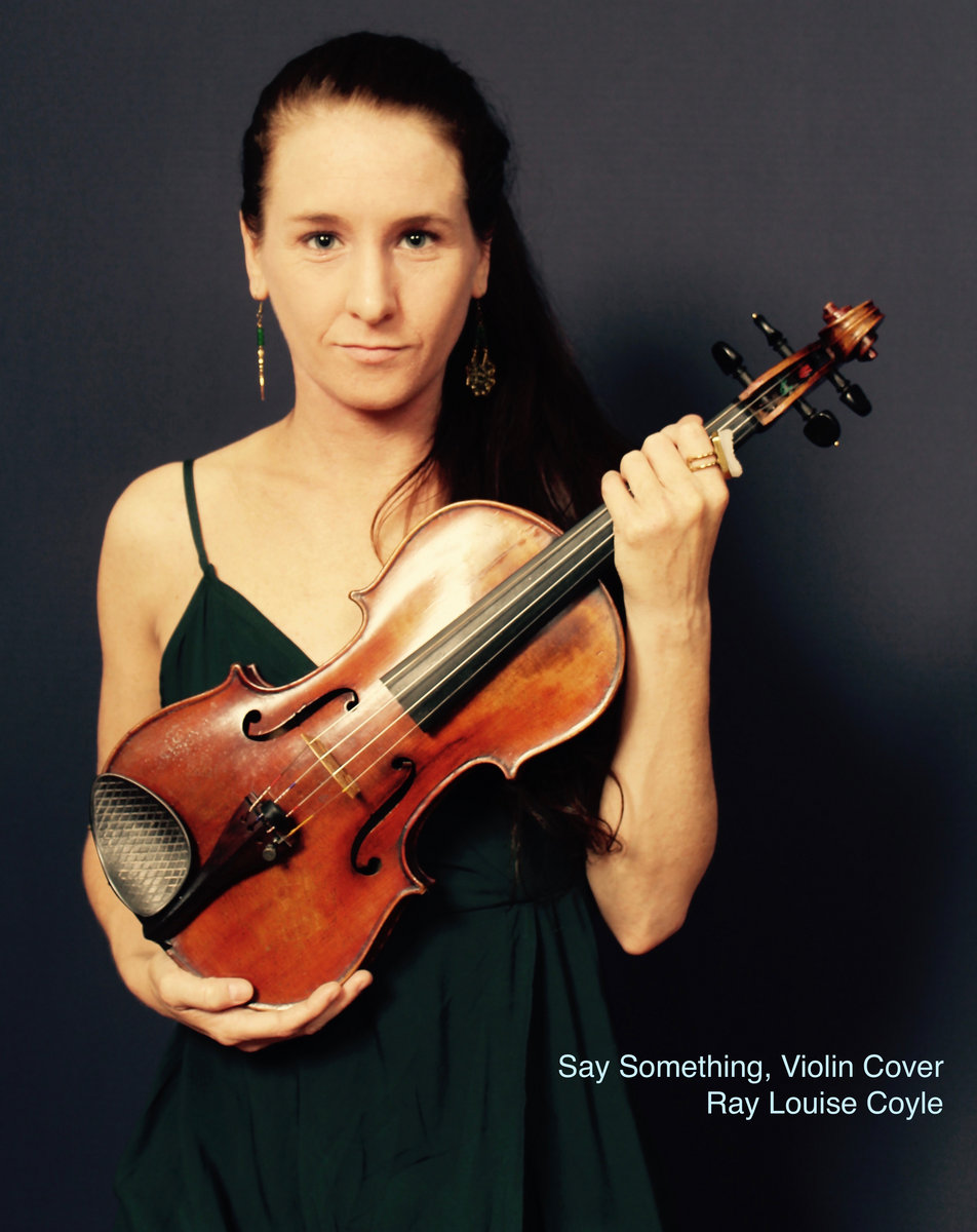 Say Something | Ray Louise Coyle