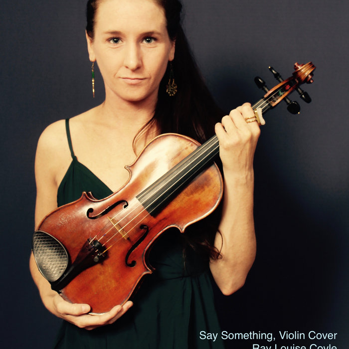 Say Something | Ray Louise Coyle