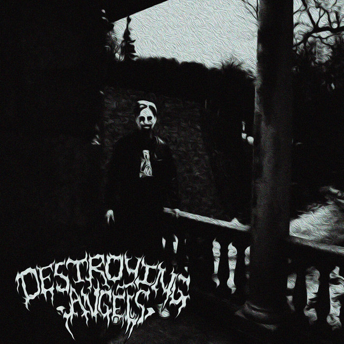 Unholy Forest | Destroying Angels