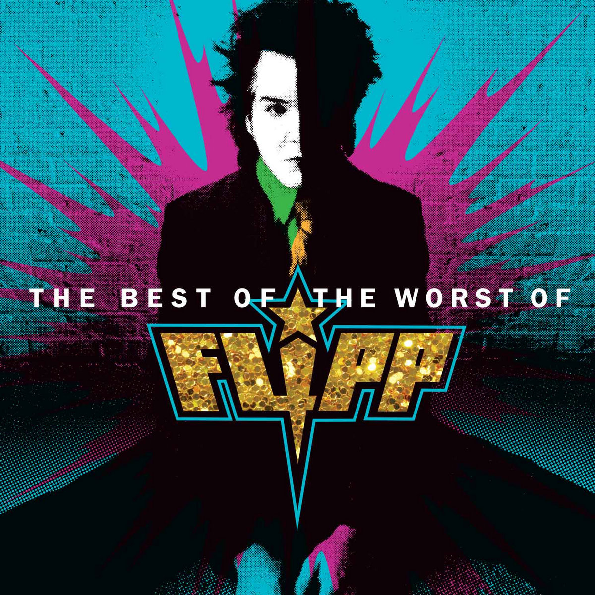 The Best Of The Worst Of Flipp | Flipp | rocksteady records