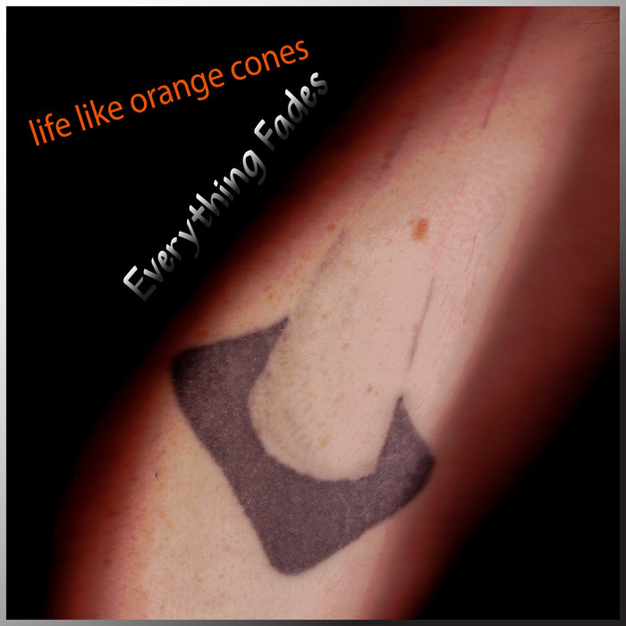 Everything Fades | life like orange cones | Best Policy Music