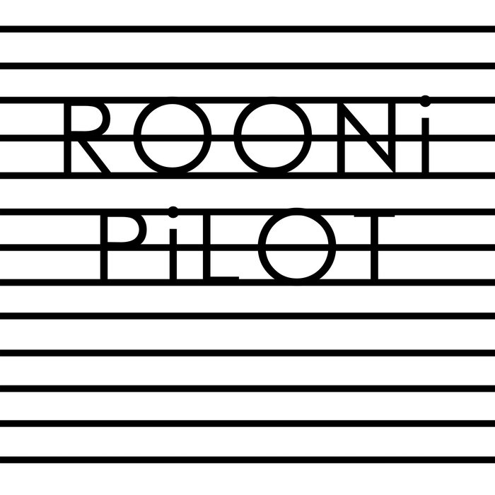 Pilot | Rooni