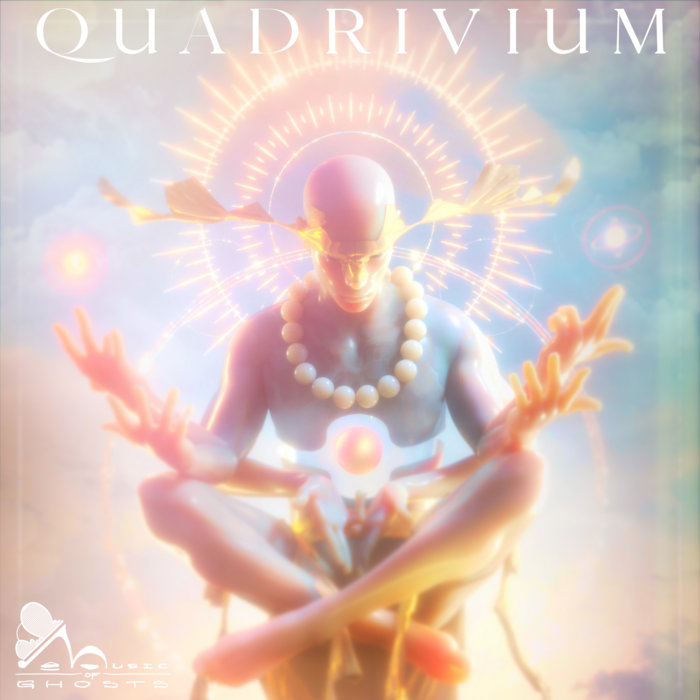 Quadrivium | Music Of Ghosts
