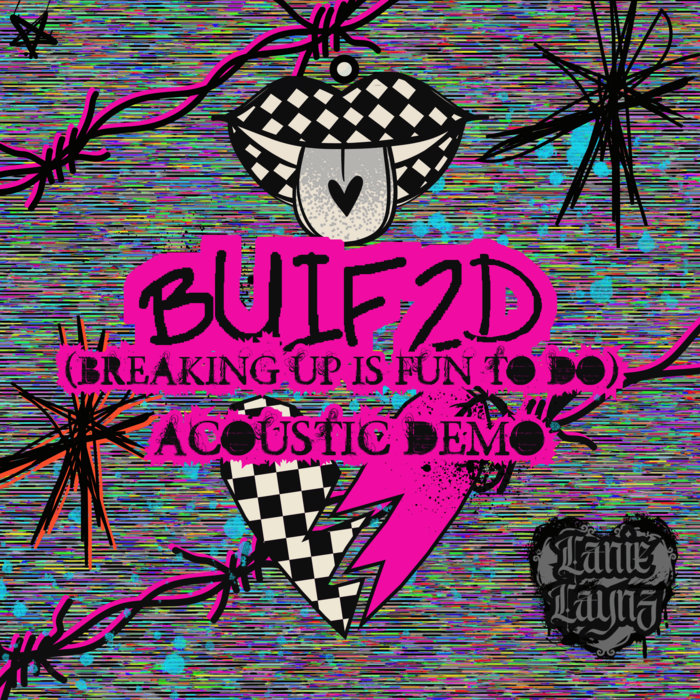 BUIF2D (Breaking Up Is Fun To Do) acoustic performance demo | Lanie Laynz