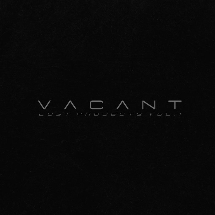 Lost Projects Vol.1 | Vacant
