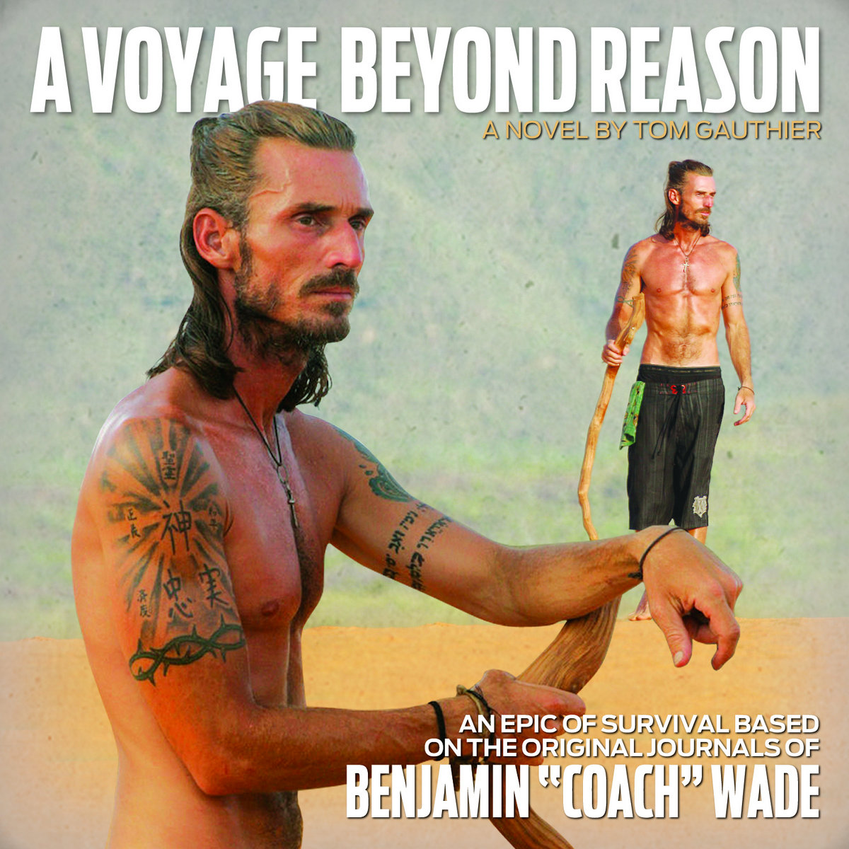 A Voyage Beyond Reason | Benjamin "Coach" Wade | Coach
