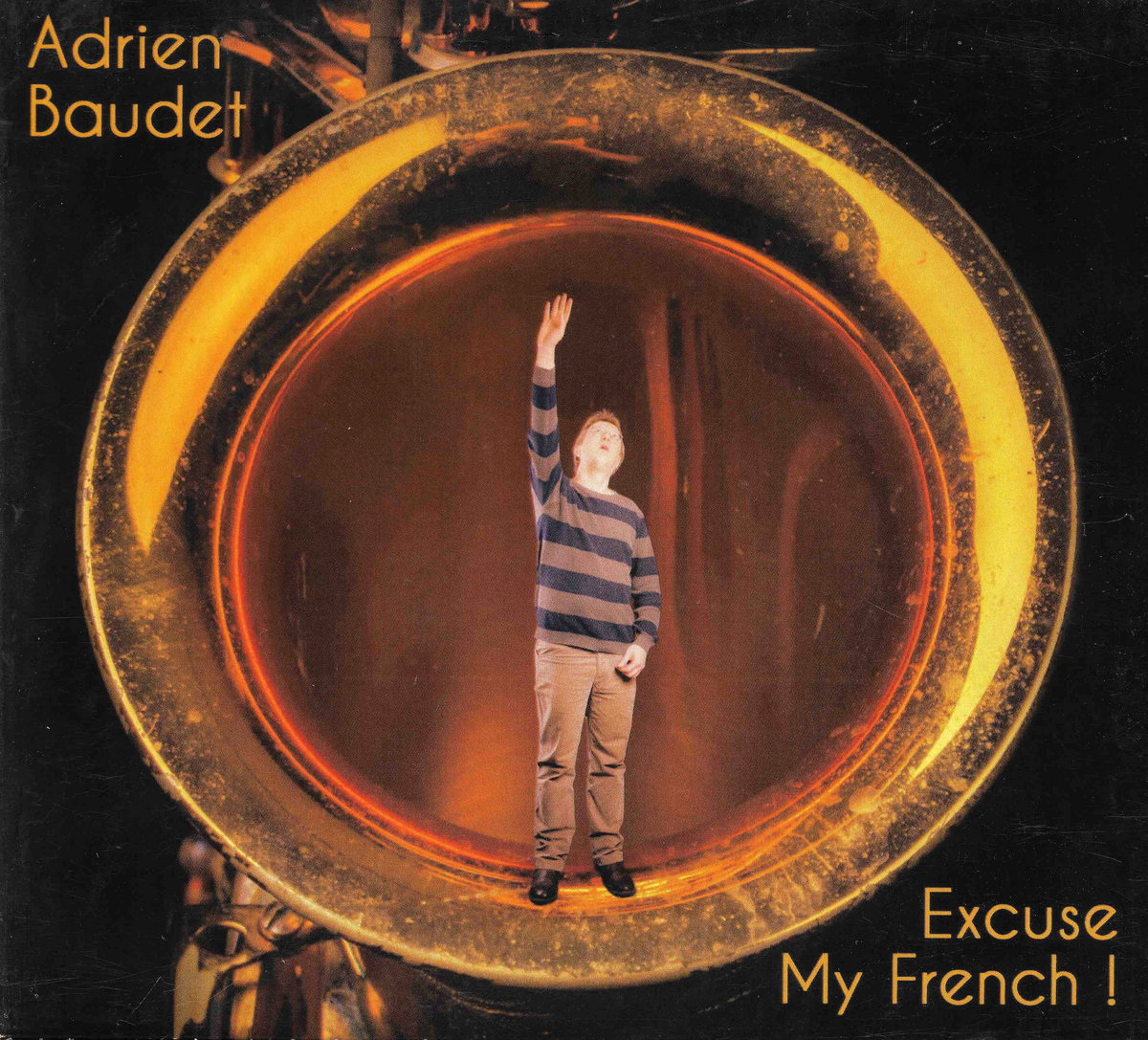 Excuse My French | Adrien Baudet