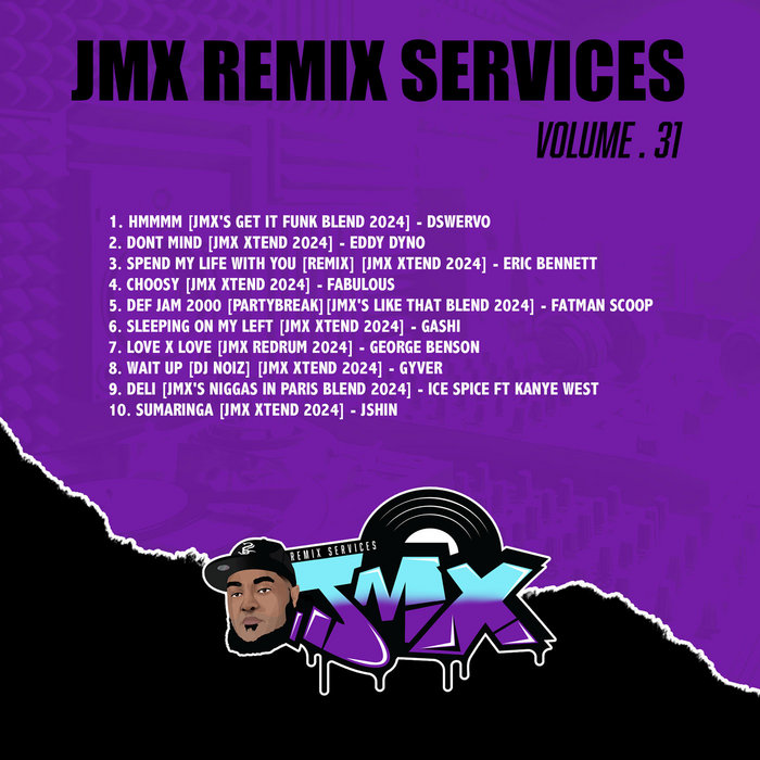 JMX REMIX SERVICES VOLUME.31 | DJ J-MIXX GC