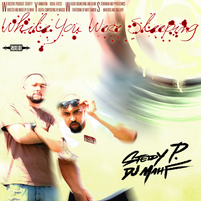 While You Were Sleeping | Steddy P | INDYGROUND ENTERTAINMENT