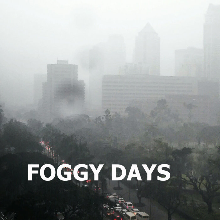 Foggy Days | Benasis