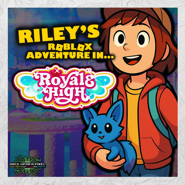 Roblox Riley 👑 Royale High | Once Upon A Pixel