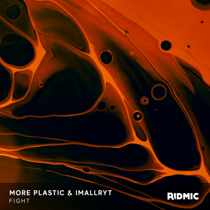 Fight | More Plastic and imallryt | Ridmic