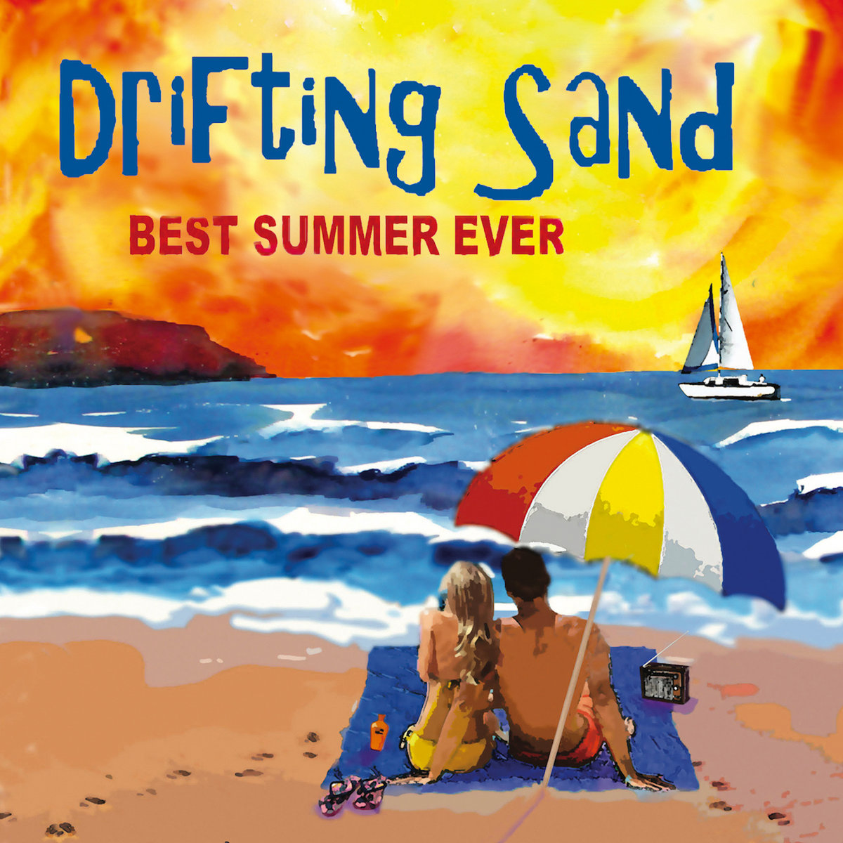 Best Summer Ever | Drifting Sand
