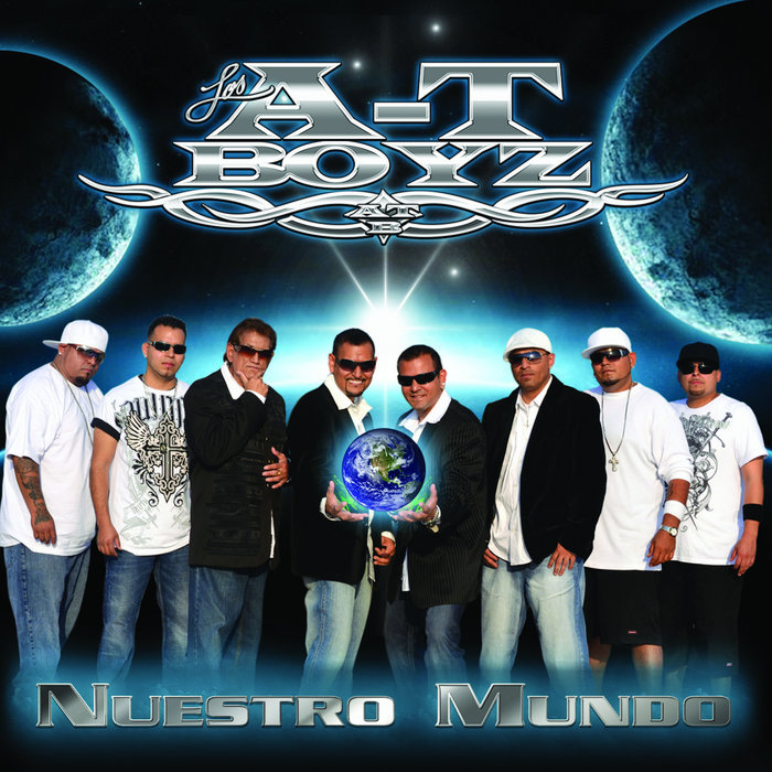 Nuestro Mundo | Los A-T Boyz