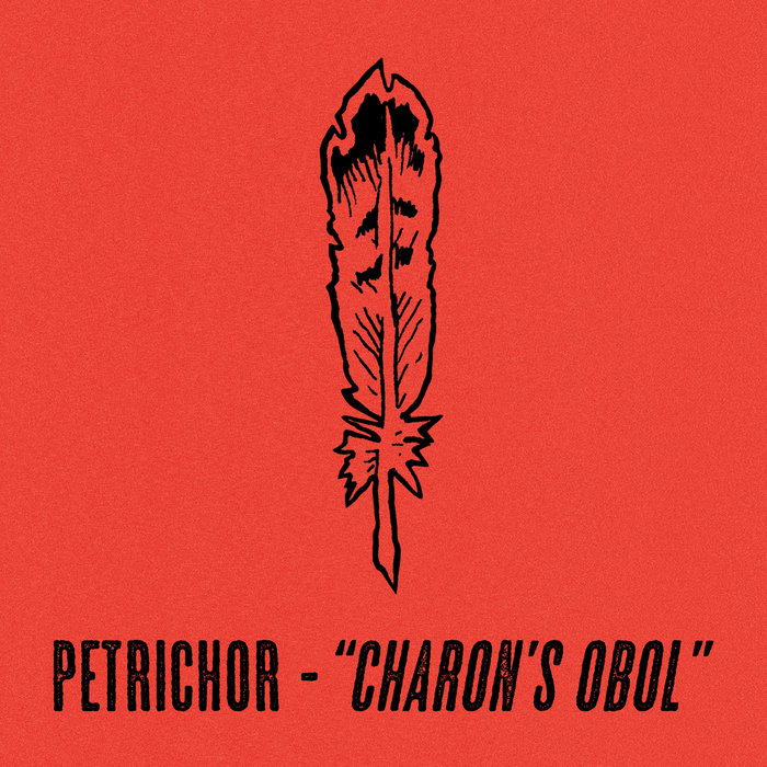 Charon's Obol | Petrichor