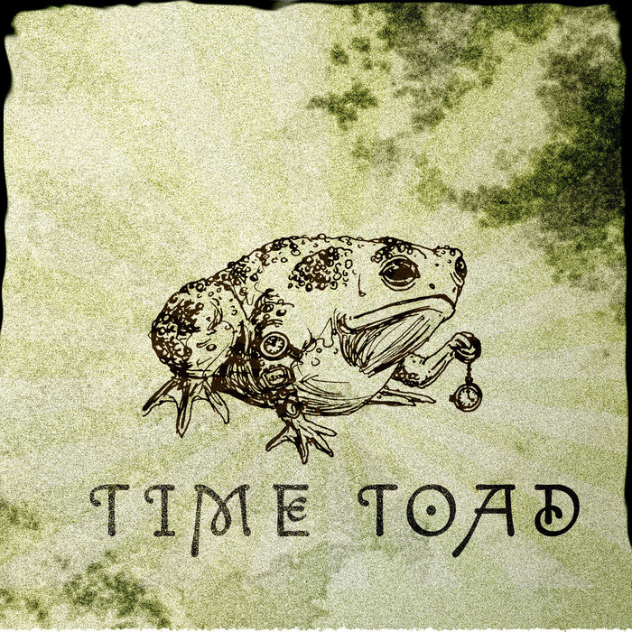 Time Toad | Time Toad