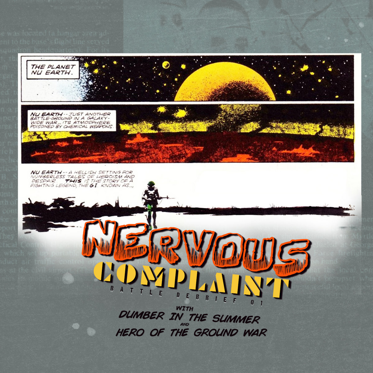 Dumber In The Summer / Hero | Nervous Complaint