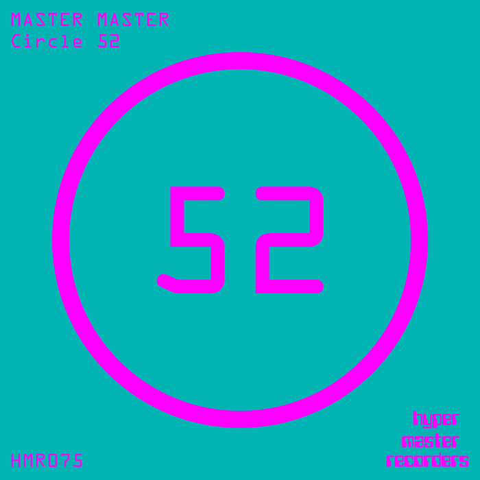 Circle 52 | hyper master recorders