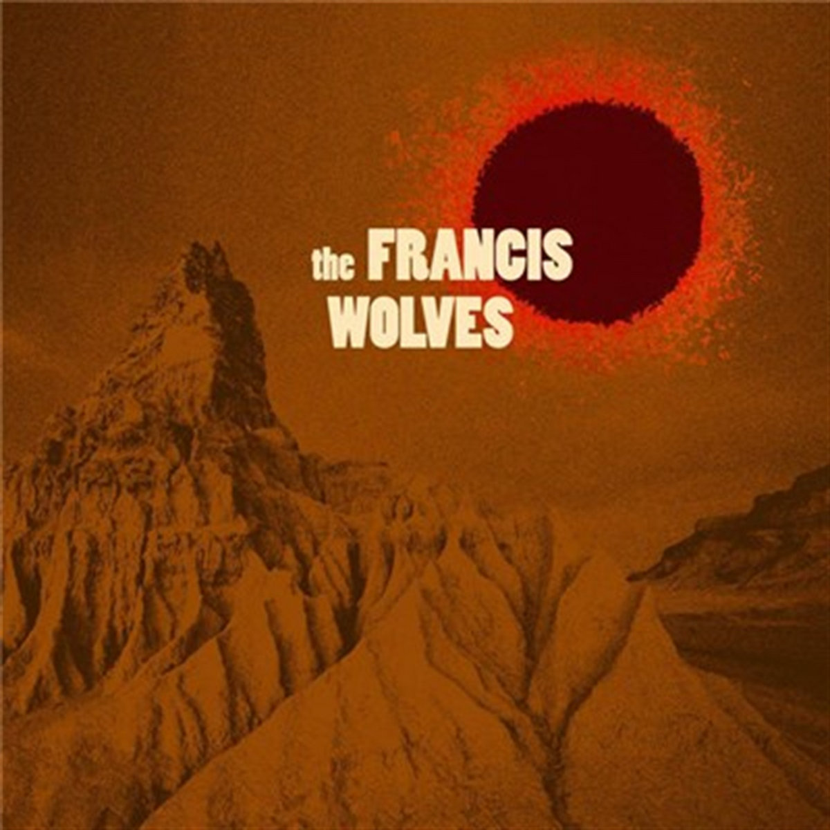 The Francis Wolves | The Francis Wolves