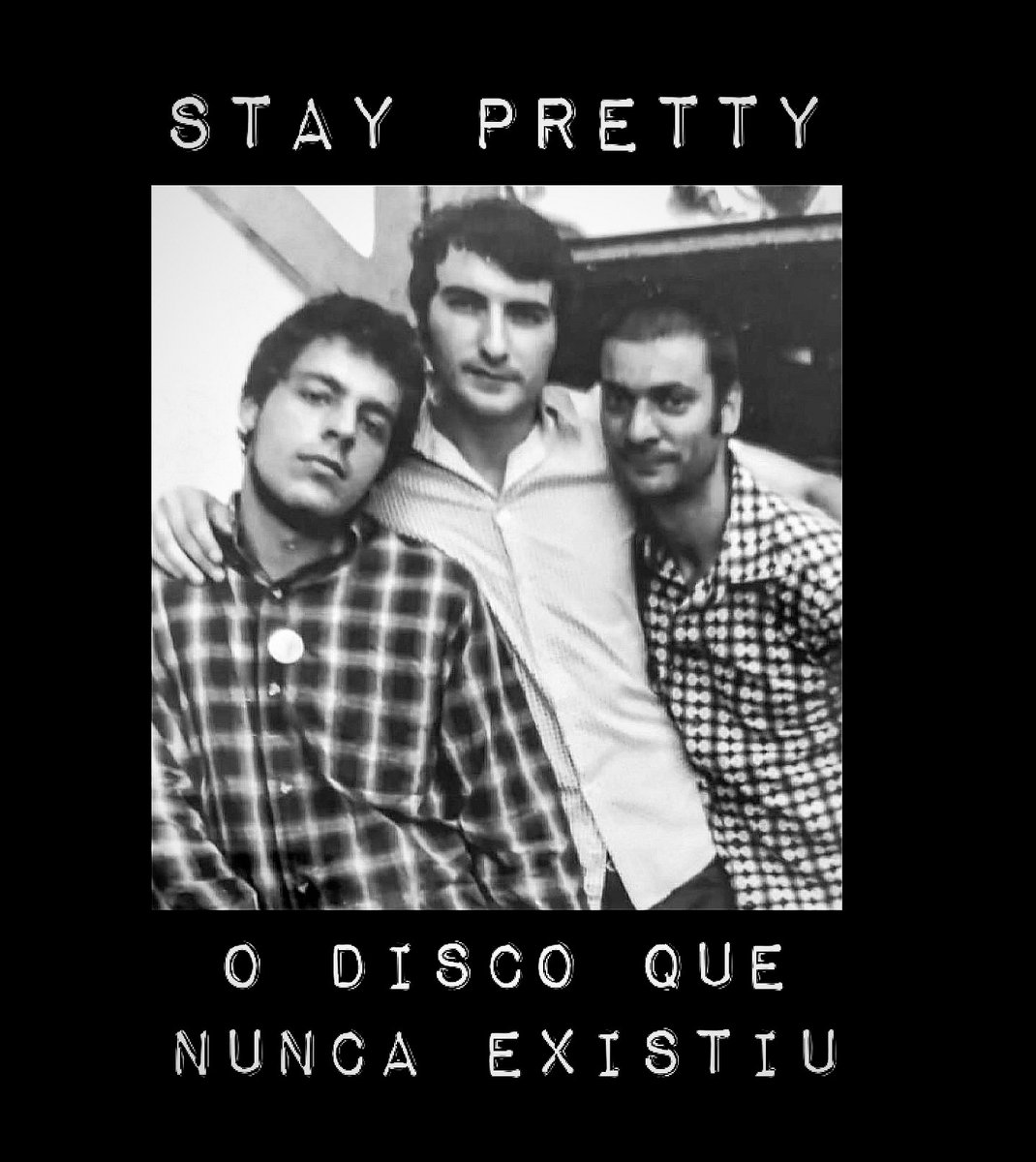 Stay Pretty - O Disco Que Nunca Existiu | Rock Compostelán